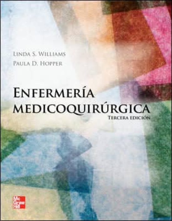 ENFERMERIA MEDICO-QUIRURGICA (3ª ED.) | LINDA R. WILLIAMS | Comprar ...