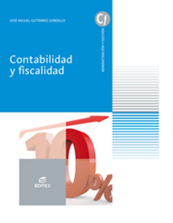 CONTABILIDAD Y FISCALIDAD 2020 con ISBN 9788413212234 | Casa del Libro