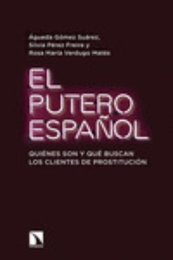 EL PUTERO ESPAÑOL | AGUEDA GOMEZ SUAREZ | Casa del Libro