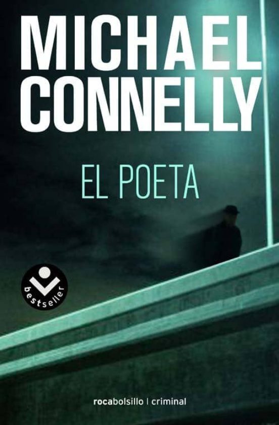 EL POETA | MICHAEL CONNELLY | Casa del Libro