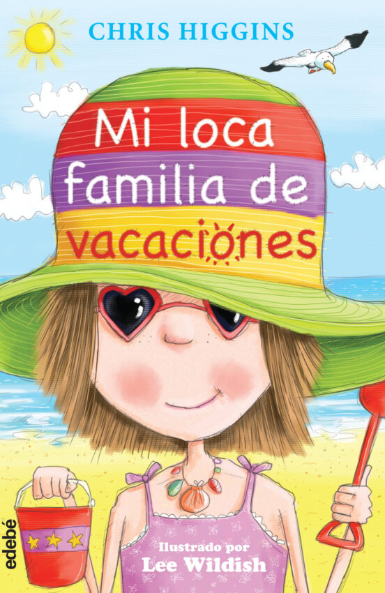LOCA FAMILIA 2. MI LOCA FAMILIA DE VACACIONES | CHRIS HIGGINS | Casa ...