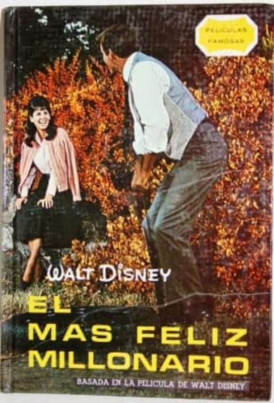 EL MÁS FELIZ MILLONARIO. BASADA EN LA OBRA DE CORDELIA DREXEL BIDDLE Y ...