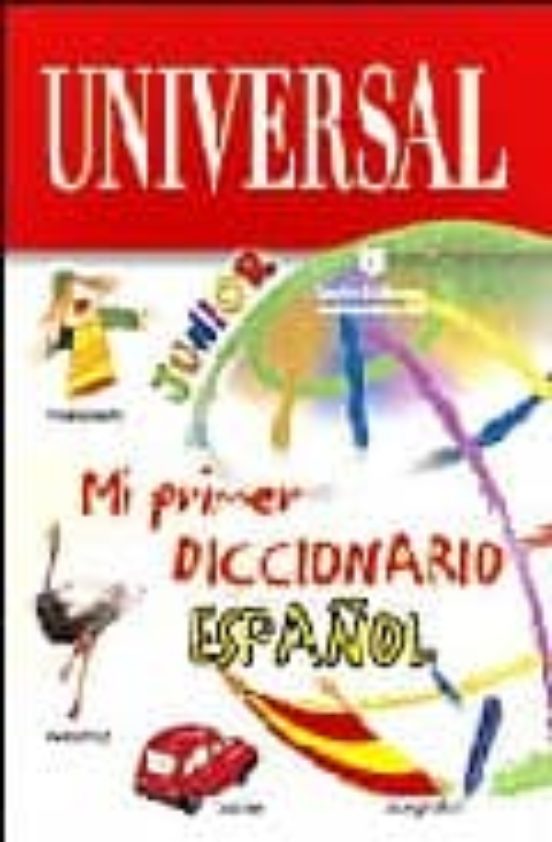 MI PRIMER DICCIONARIO DE ESPAÑOL | VV.AA. | Casa del Libro