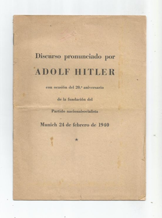 DISCURSO PRONUNCIADO POR ADOLF HITLER CON OCASIÓN DEL 20º ANIVERSARIO ...