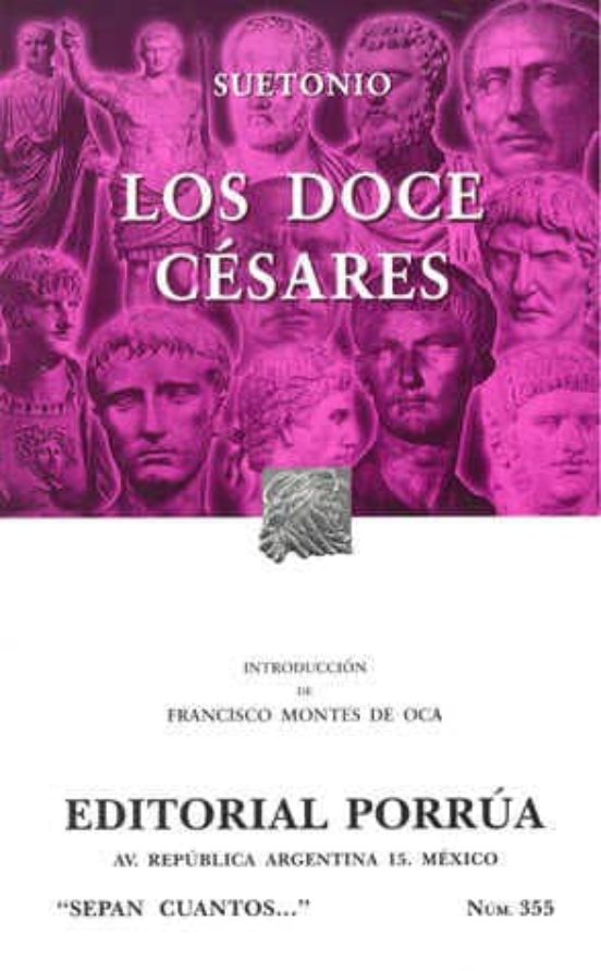 LOS DOCE CESARES (7ª ED.) | CAYO SUETONIO TRANQUILO | Casa del Libro ...