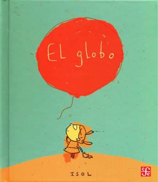 EL GLOBO | ISOL | Casa del Libro